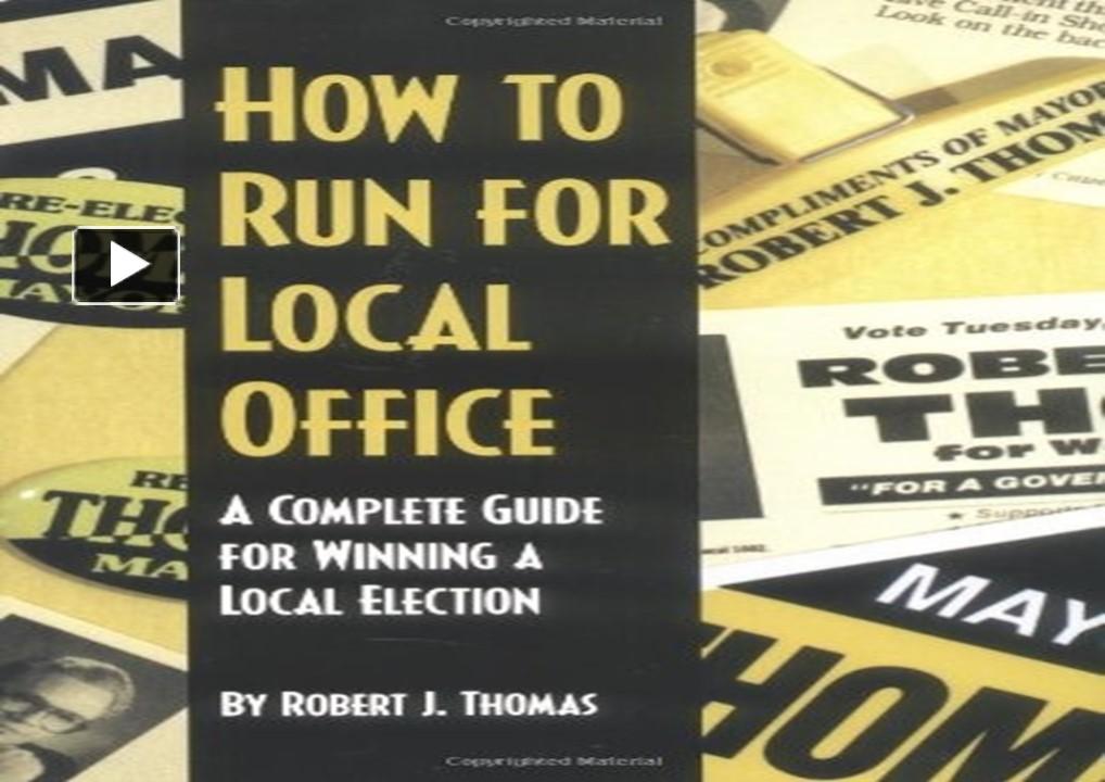 PPT – get⚡[PDF] How to Run for Local Office : A Complete, Step-By-Step ...