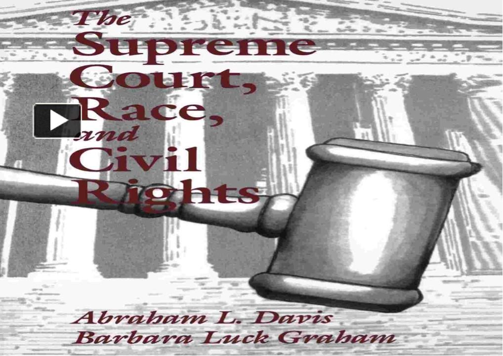 PPT – PDF/READ The Supreme Court, Race, and Civil Rights: From Marshall ...