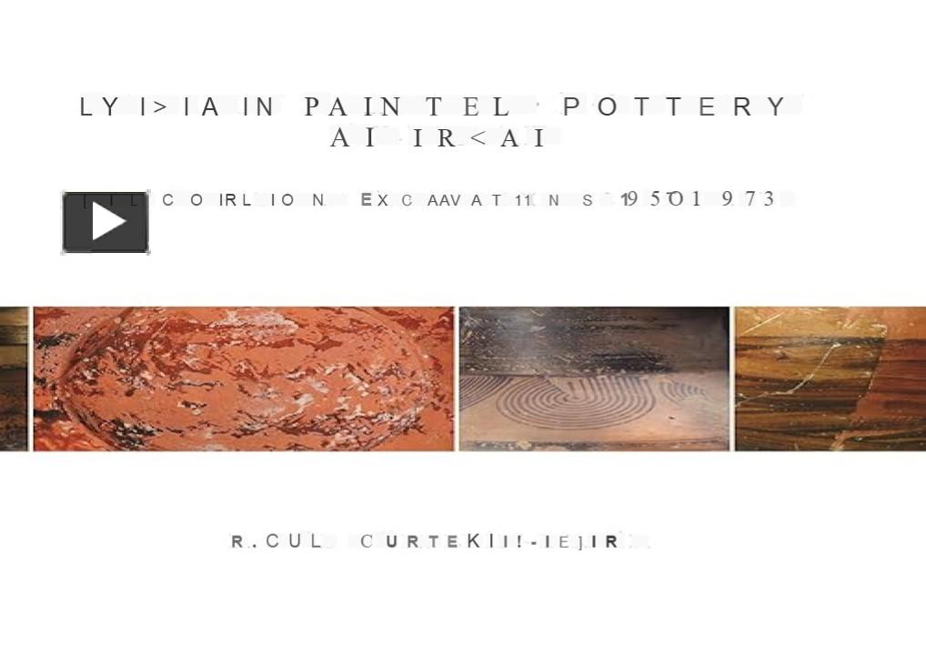 Download⚡️ Lydian Painted Pottery Abroad: The Gordion Excavations 1950 ...