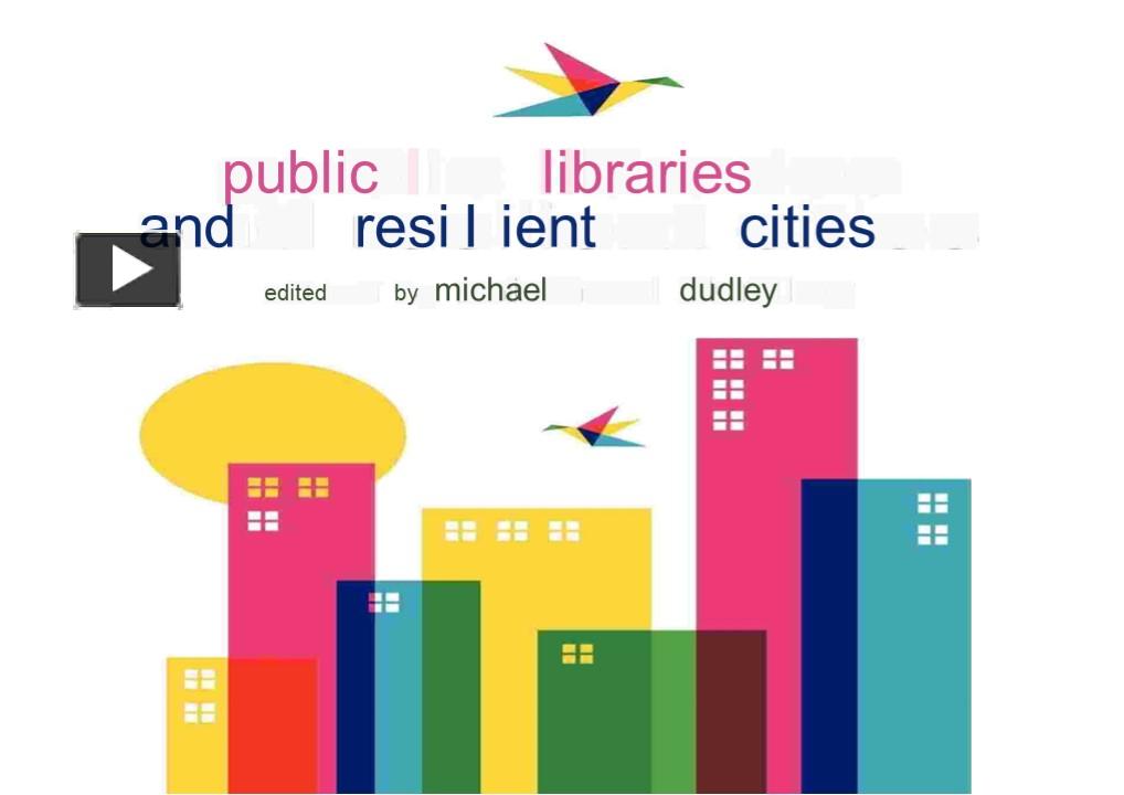 [READ] Public Libraries and Resilient Cities presentation | free to ...