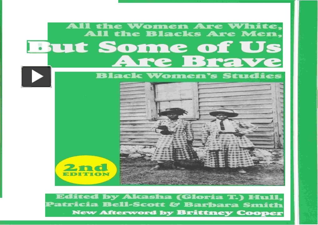 [PDF]⚡ But Some of Us Are Brave: Black Women's Studies presentation ...
