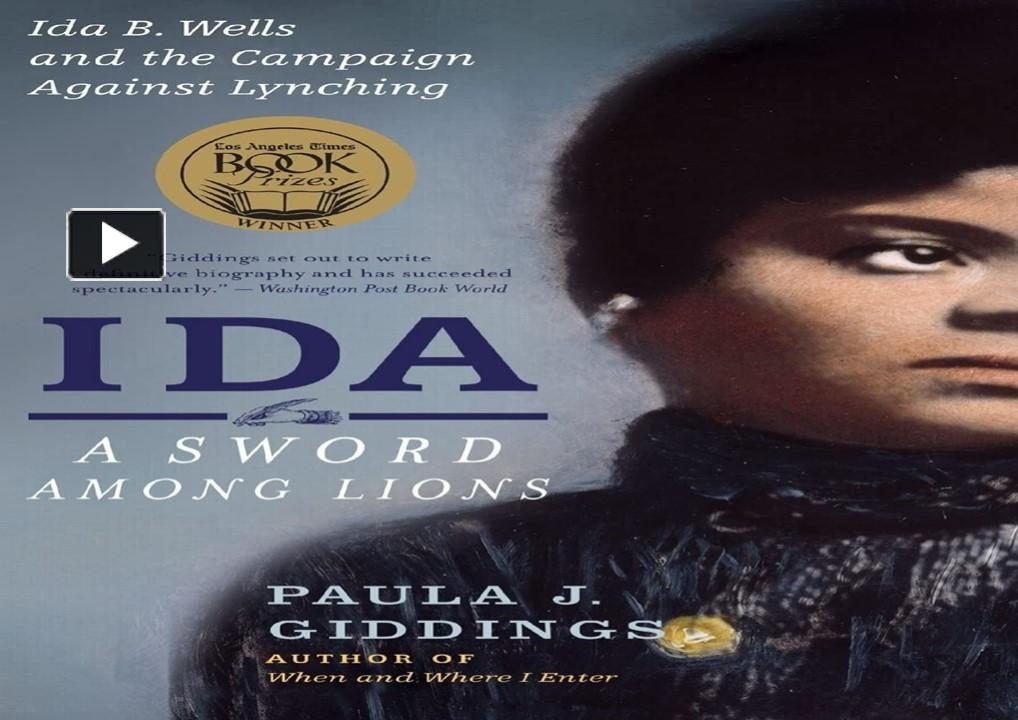 [PDF]⚡ Ida: A Sword Among Lions: Ida B. Wells and the Campaign Against ...