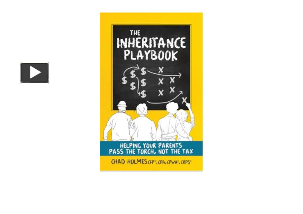 PPT – Download PDF The Inheritance Playbook: Helping Your Parents Pass ...