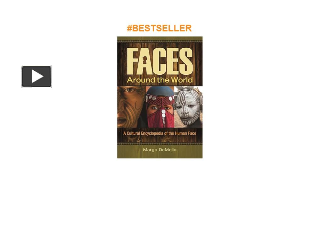 pdf Faces around the World: A Cultural Encyclopedia of the Human Face ...