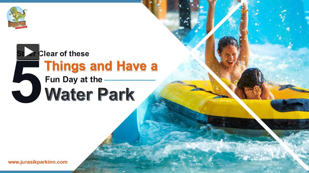 PPT – Steer Clear of These 5 Things and Have a Fun Day at the Water ...