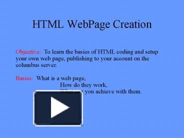 PPT – HTML WebPage Creation PowerPoint presentation | free to view - id ...