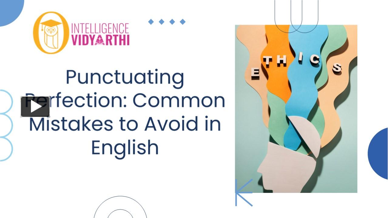 what are the most common punctuation mistakes in English presentation ...