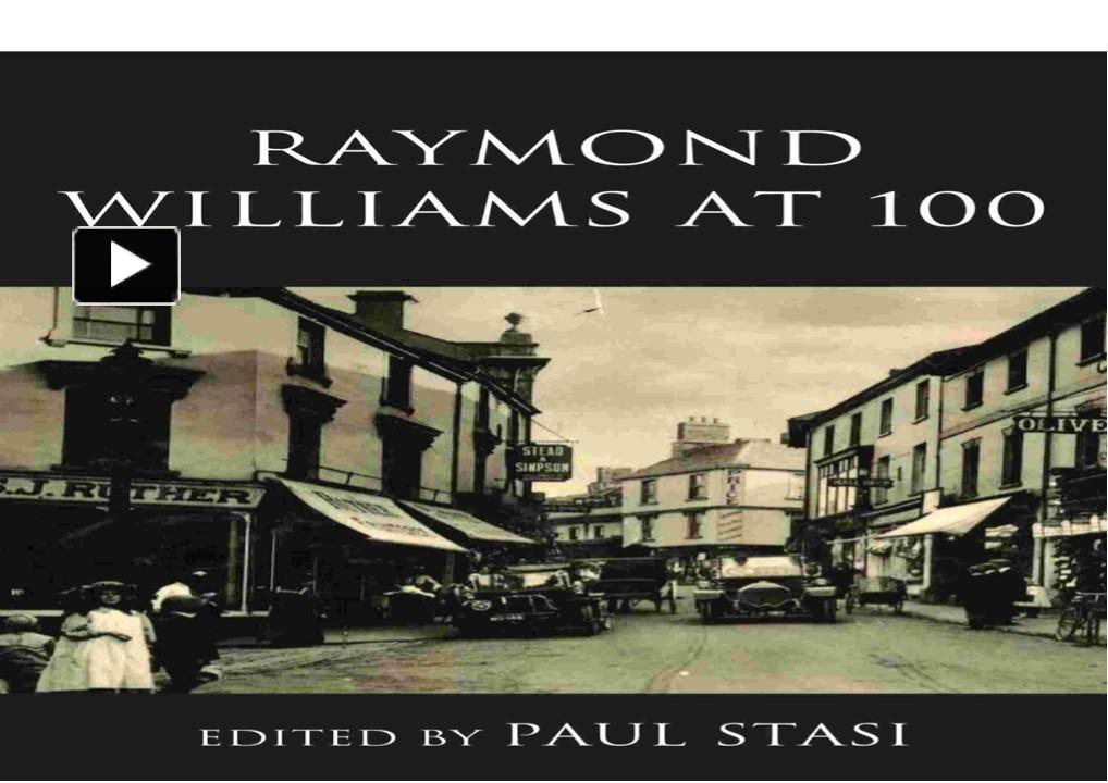 PPT – PDF_⚡ Raymond Williams at 100 PowerPoint presentation | free to ...
