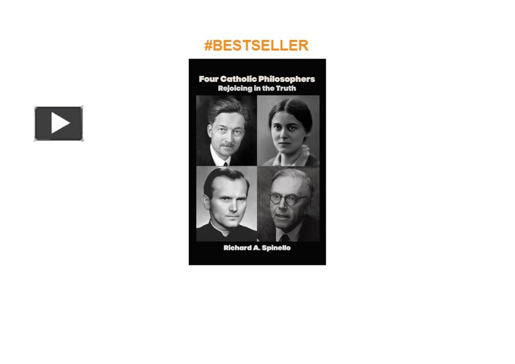 ⚡download Four Catholic Philosophers: Rejoicing in the Truth ...