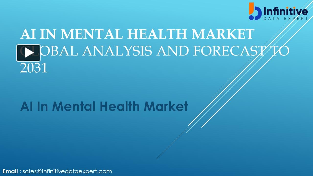 PPT – Ai In Mental Health Market Research Report and Analysis Data by ...