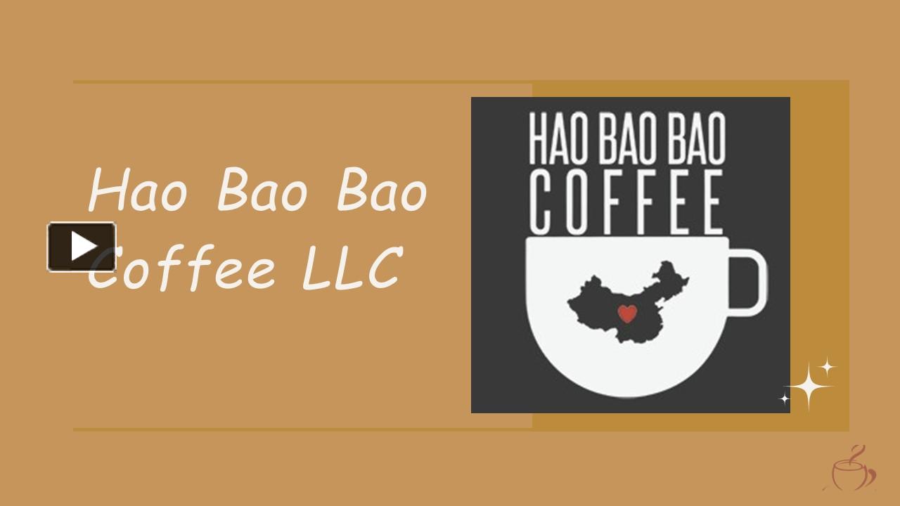 PPT – Hao Bao Bao Coffee LLC PowerPoint presentation | free to download ...