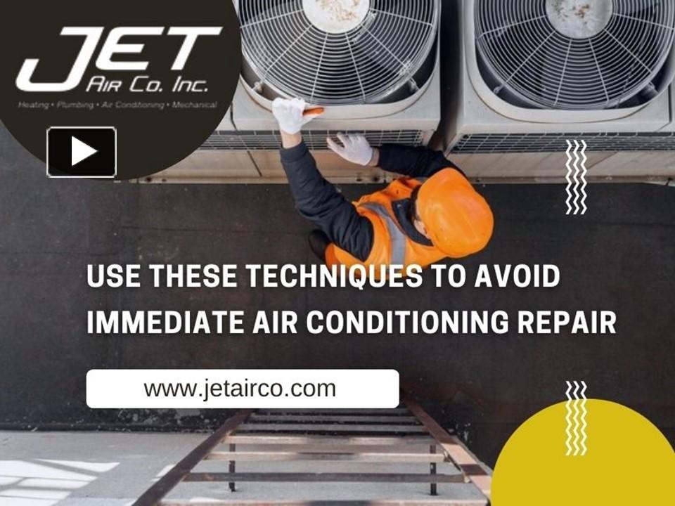PPT – Use These Techniques To Avoid Immediate Air Conditioning Repair ...