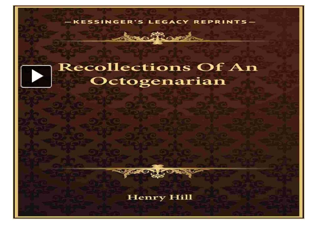 PPT – ⚡PDF Recollections Of An Octogenarian PowerPoint presentation ...