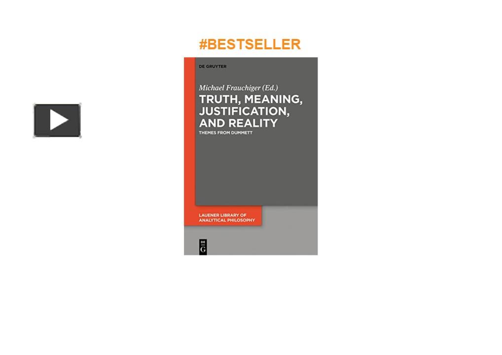 PPT – ️[READ] ️ Truth, Meaning, Justification, and Reality: Themes from ...
