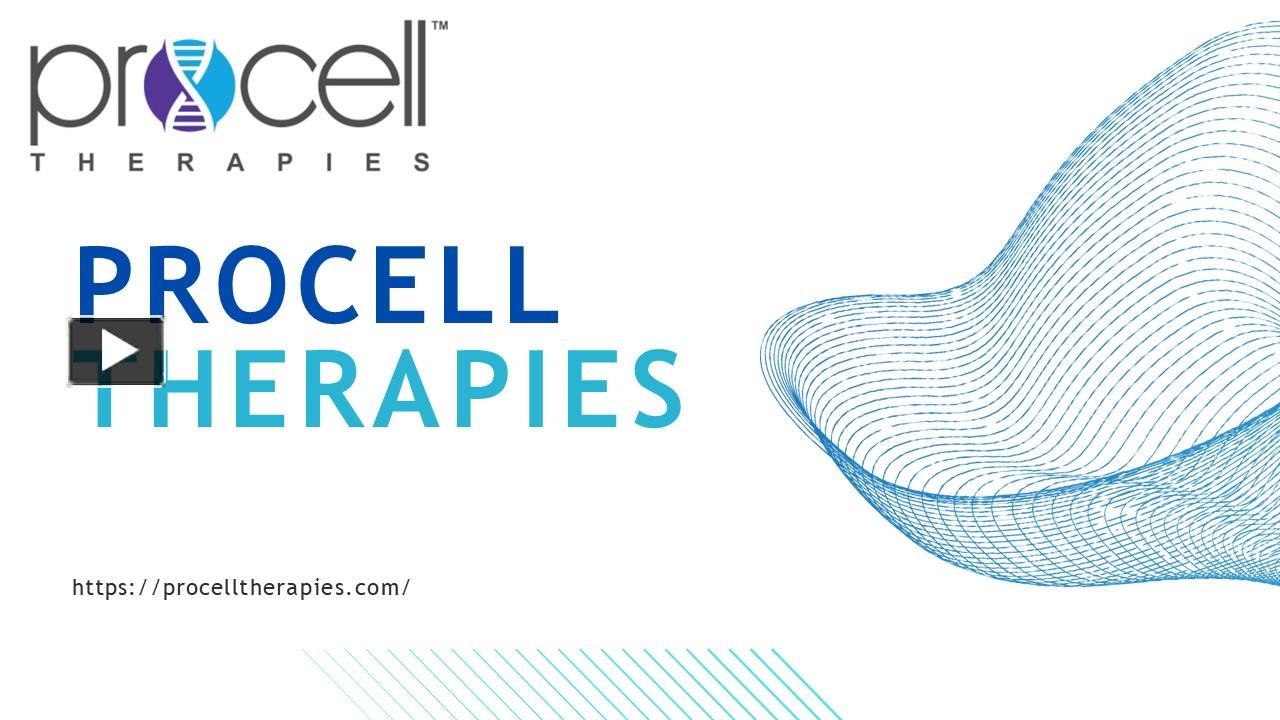 PPT – procell therapies PowerPoint presentation | free to download - id ...
