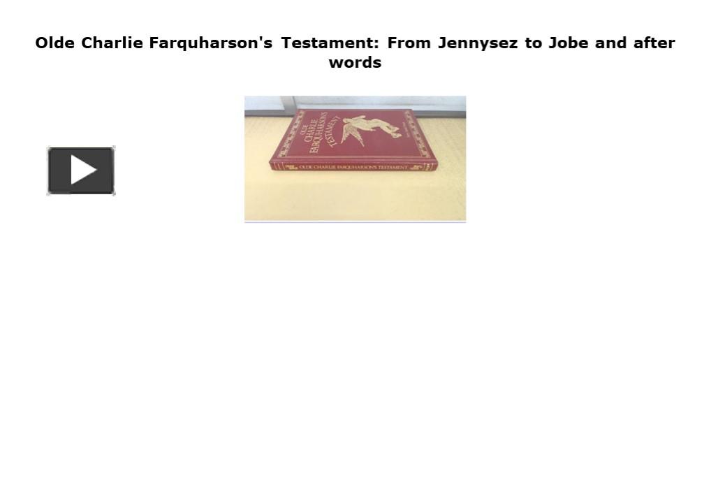 EPUB DOWNLOAD Olde Charlie Farquharson's Testament: From Jennysez to ...