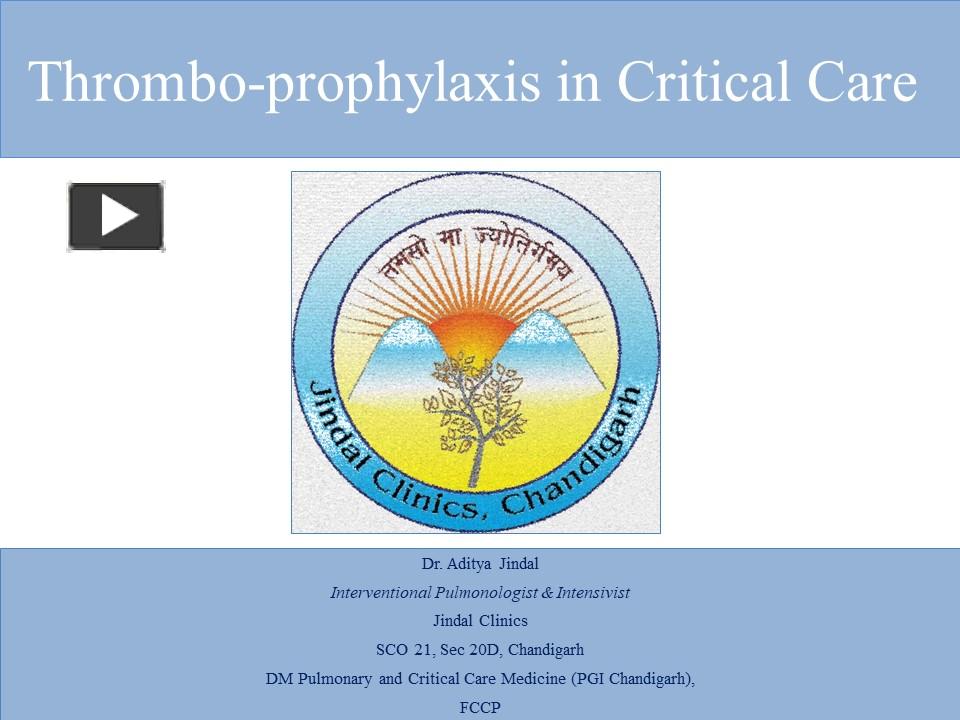 PPT – Thrombo-prophylaxis in Critical Care PowerPoint presentation ...