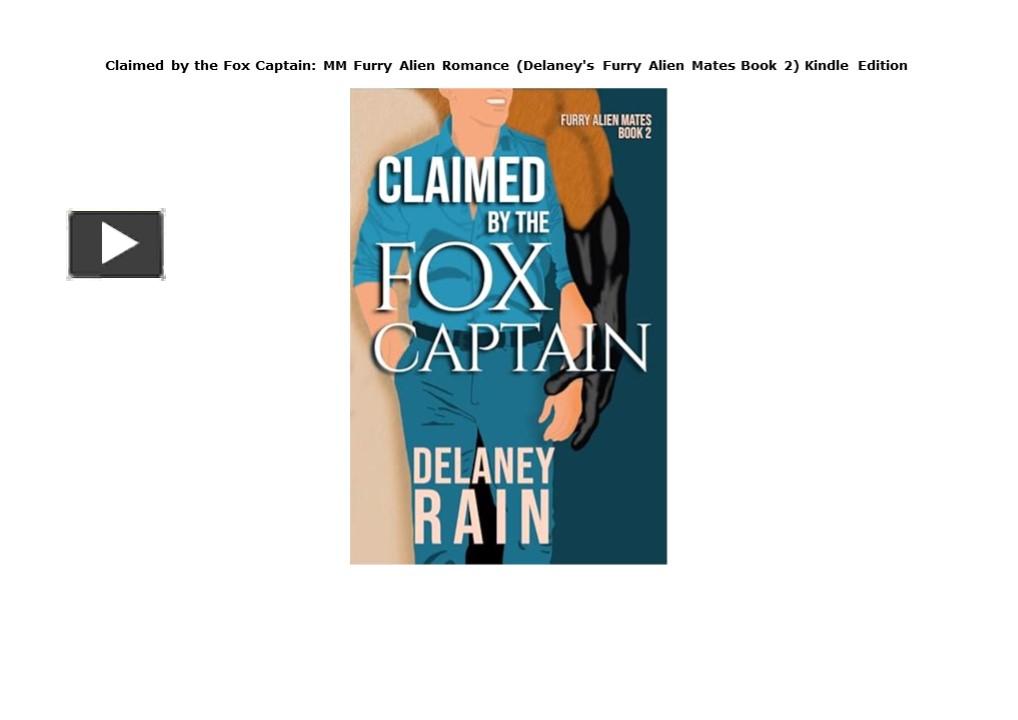 PPT – Download PDF Claimed by the Fox Captain: MM Furry Alien Romance ...