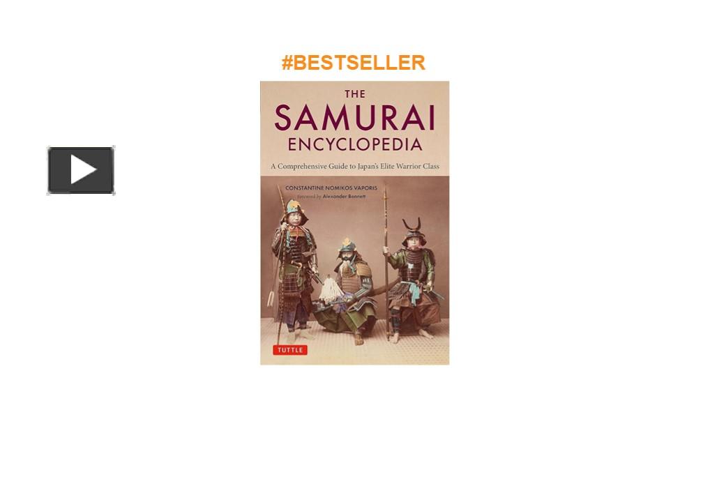 PPT – [PDF] ️DOWNLOAD⚡️ The Samurai Encyclopedia: A Comprehensive Guide ...