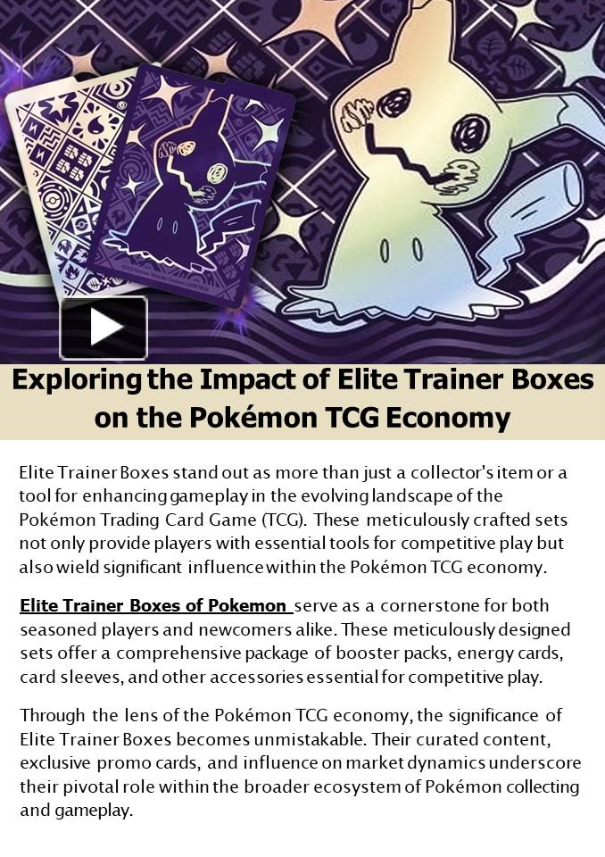 PPT – Exploring the Impact of Elite Trainer Boxes on the Pokémon TCG ...