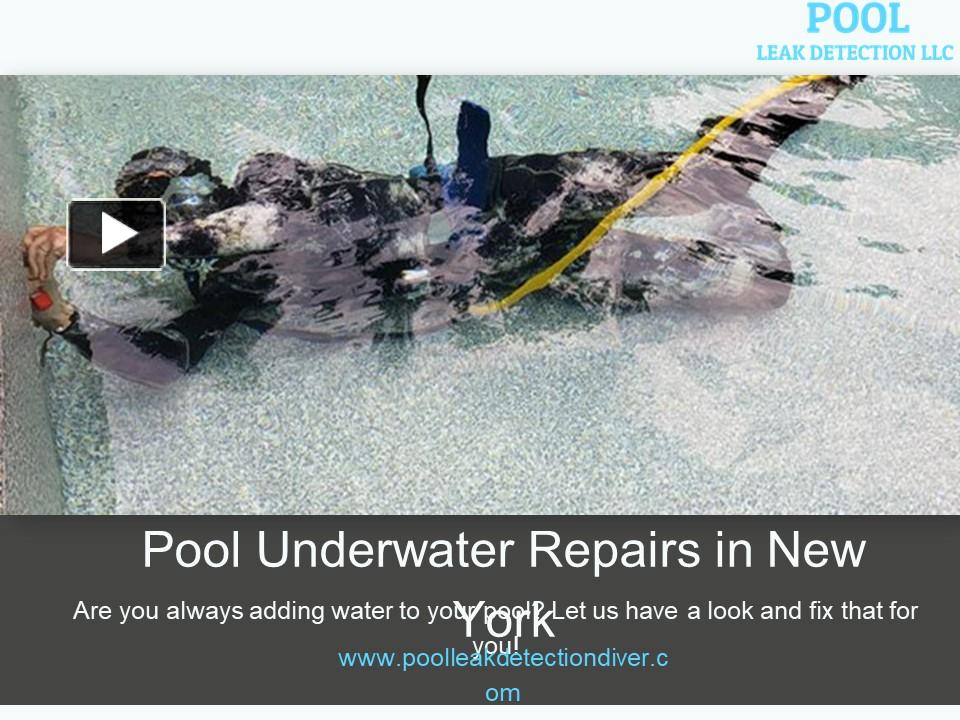 PPT – Pool Underwater Repairs in New York PowerPoint presentation ...