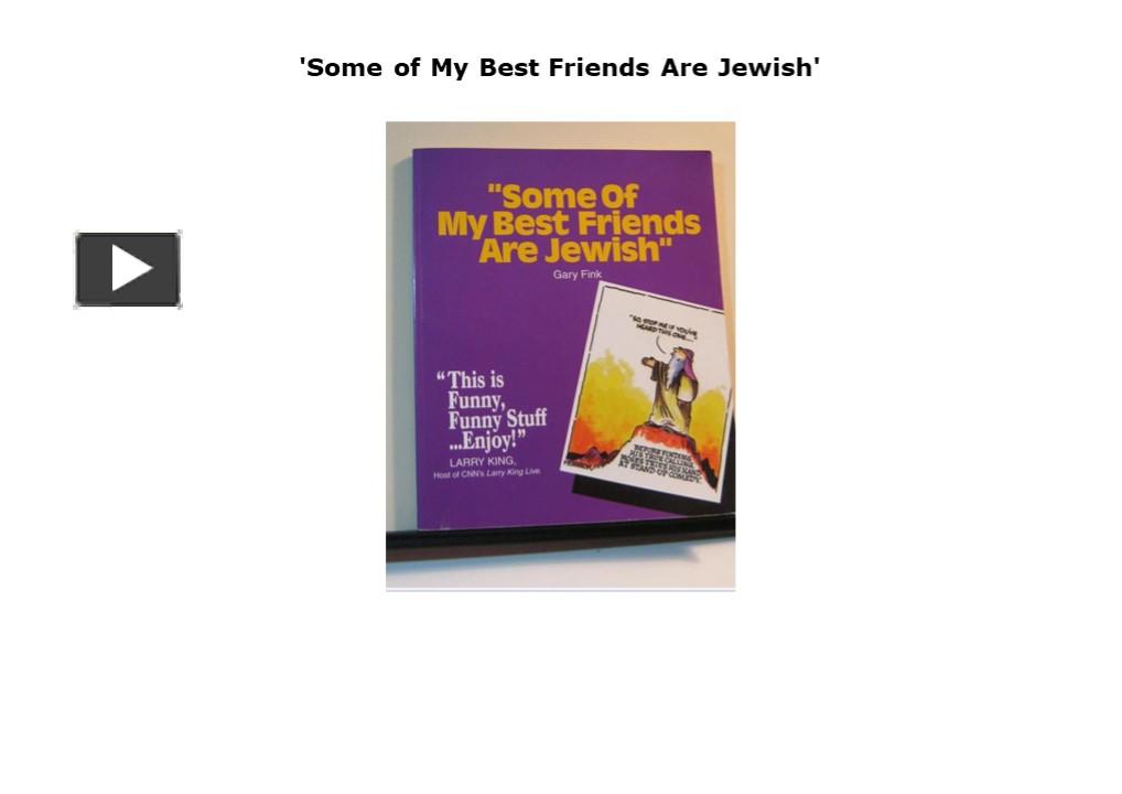 PPT – get [PDF] DOWNLOAD 'Some of My Best Friends Are Jewish ...