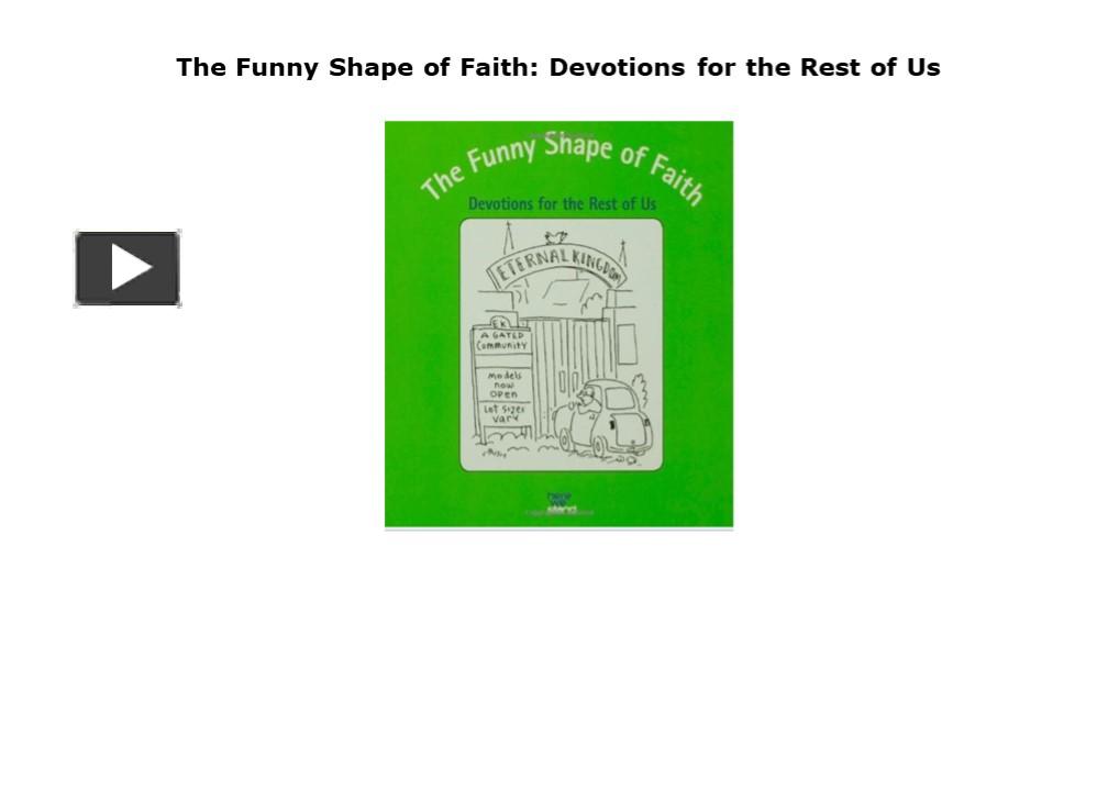 PPT – DOWNLOAD PDF The Funny Shape of Faith: Devotions for the Rest of ...