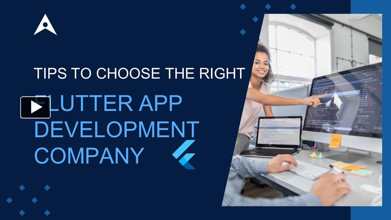 PPT – Tips to Choose The Right Flutter App Development Company ...