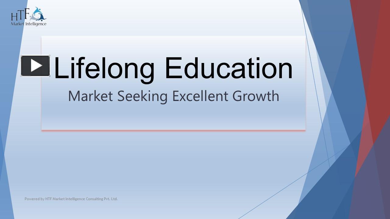PPT – Lifelong Education Market PowerPoint presentation | free to ...