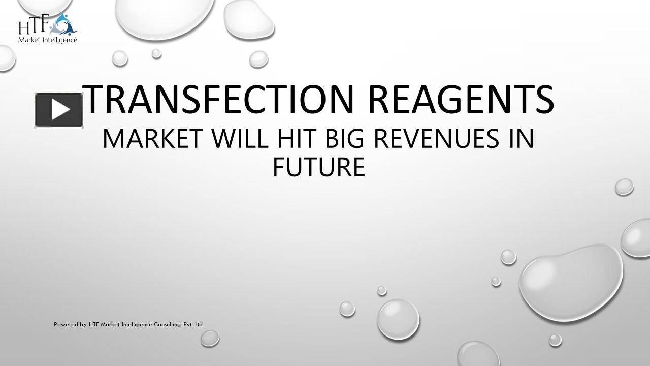 PPT – Transfection Reagents Market PowerPoint presentation | free to ...