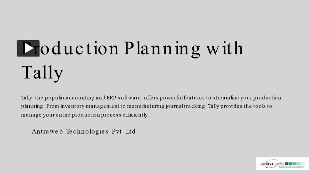 Production Planning in Tally presentation | free to download