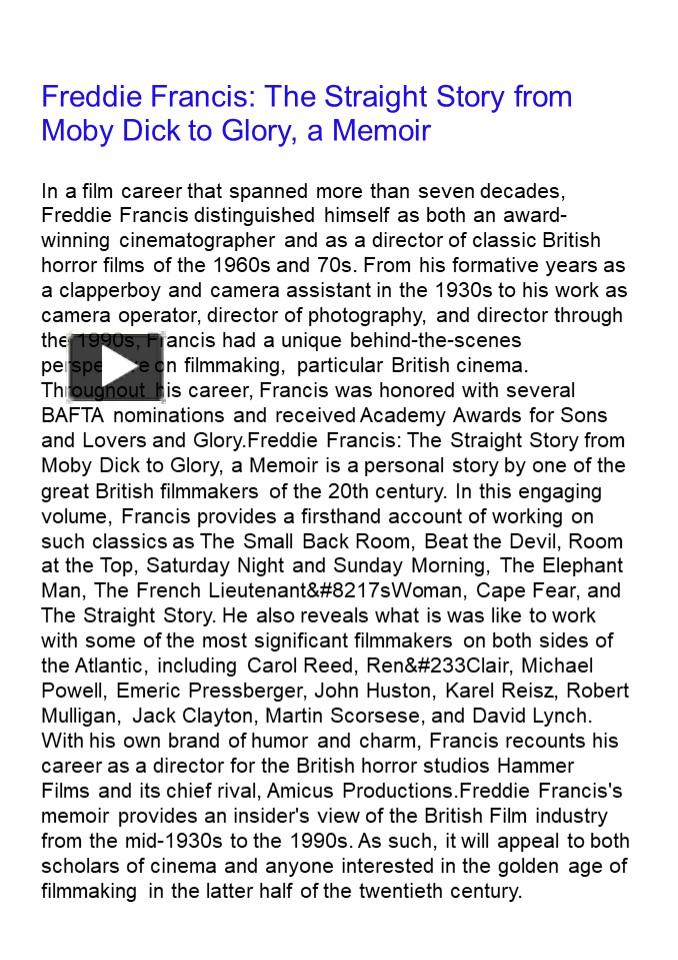 ⚡[PDF] Freddie Francis: The Straight Story from Moby Dick to Glory, a ...