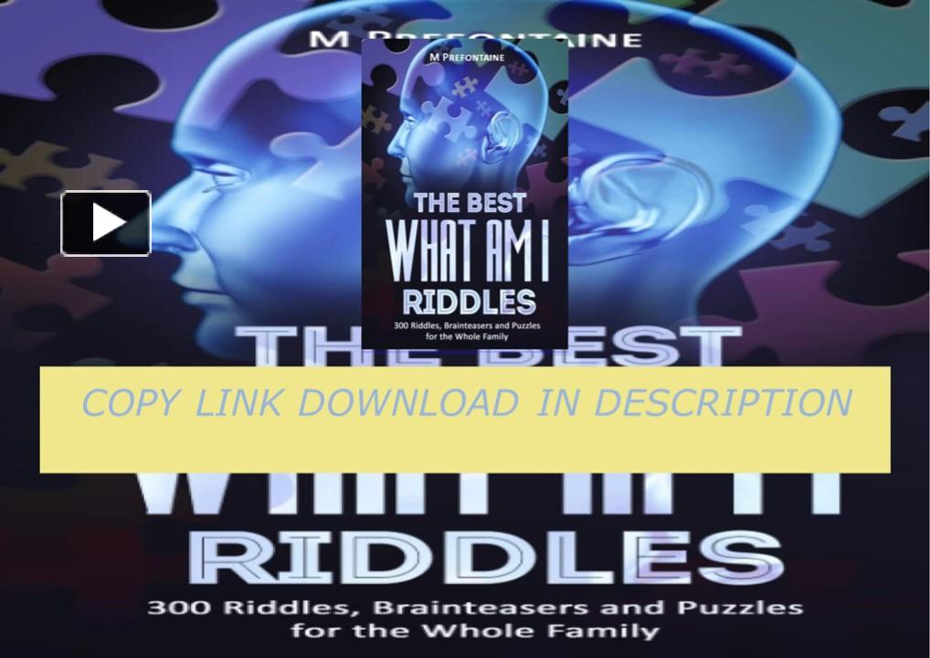 PPT – ( ️DOWNLOAD ️) The Best What Am I Riddles: 300 Riddles ...