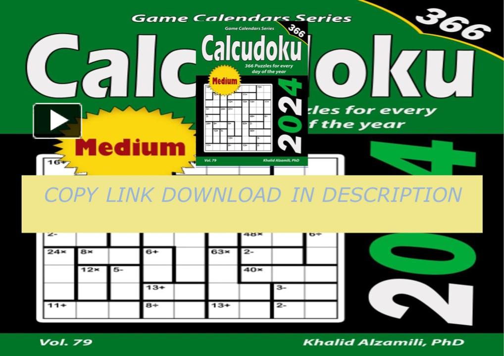 [PDF] 2024 Calcudoku: 366 Medium (9x9) Puzzles for Every Day of the ...