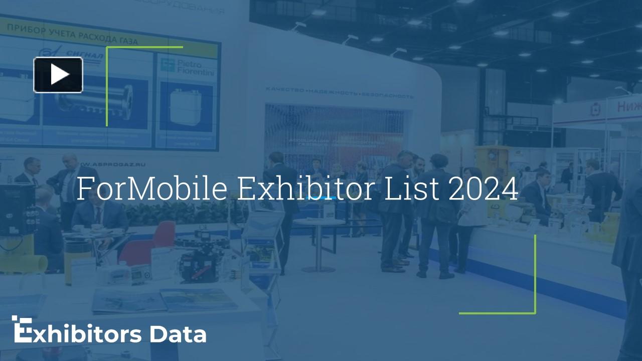 PPT – ForMobile 2024 exhibitors data PowerPoint presentation | free to ...