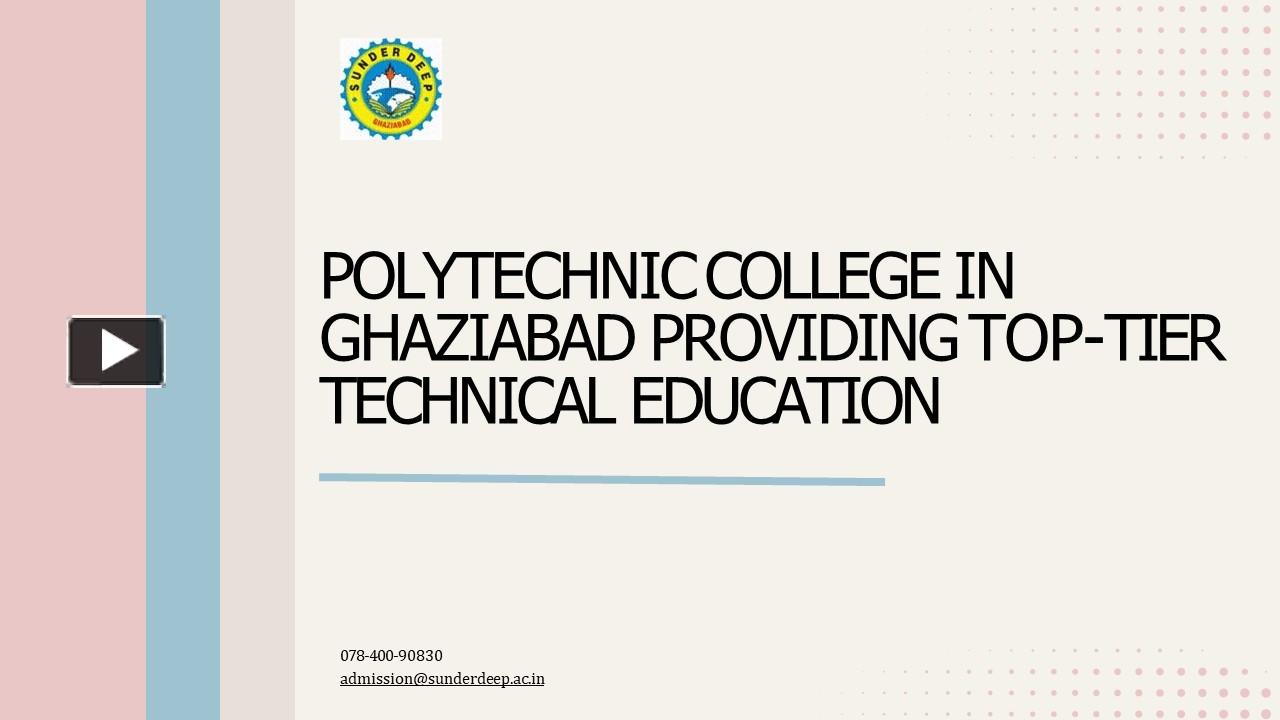 PPT – Polytechnic College in Ghaziabad Providing Top-Tier Technical ...