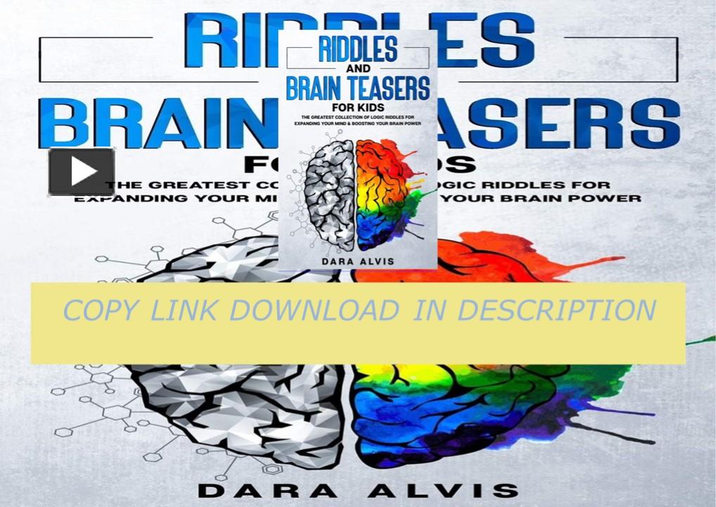 [⚡PDF⚡] Riddles and Brain Teasers For Kids: The Greatest Collection Of ...