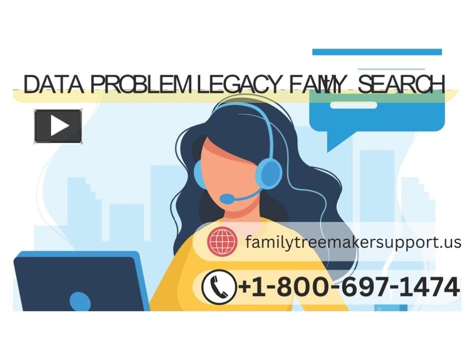 PPT – Data Problem In Legacy FamilySearch PowerPoint presentation ...
