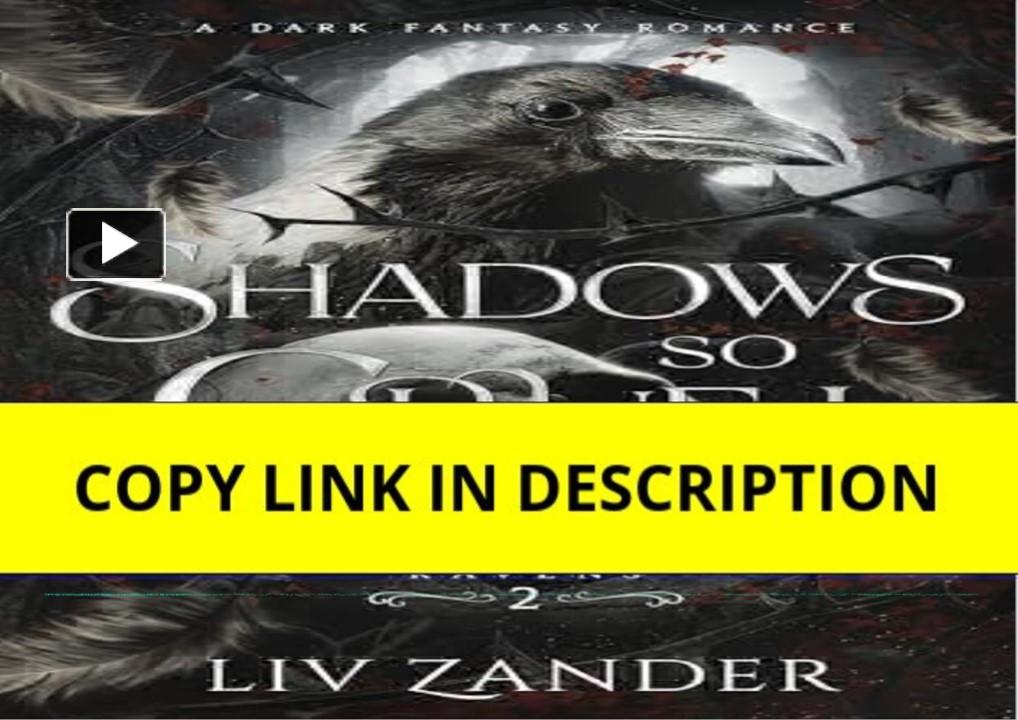 PDF Download Shadows so Cruel: A Dark Fantasy Romance (Court of Ravens ...