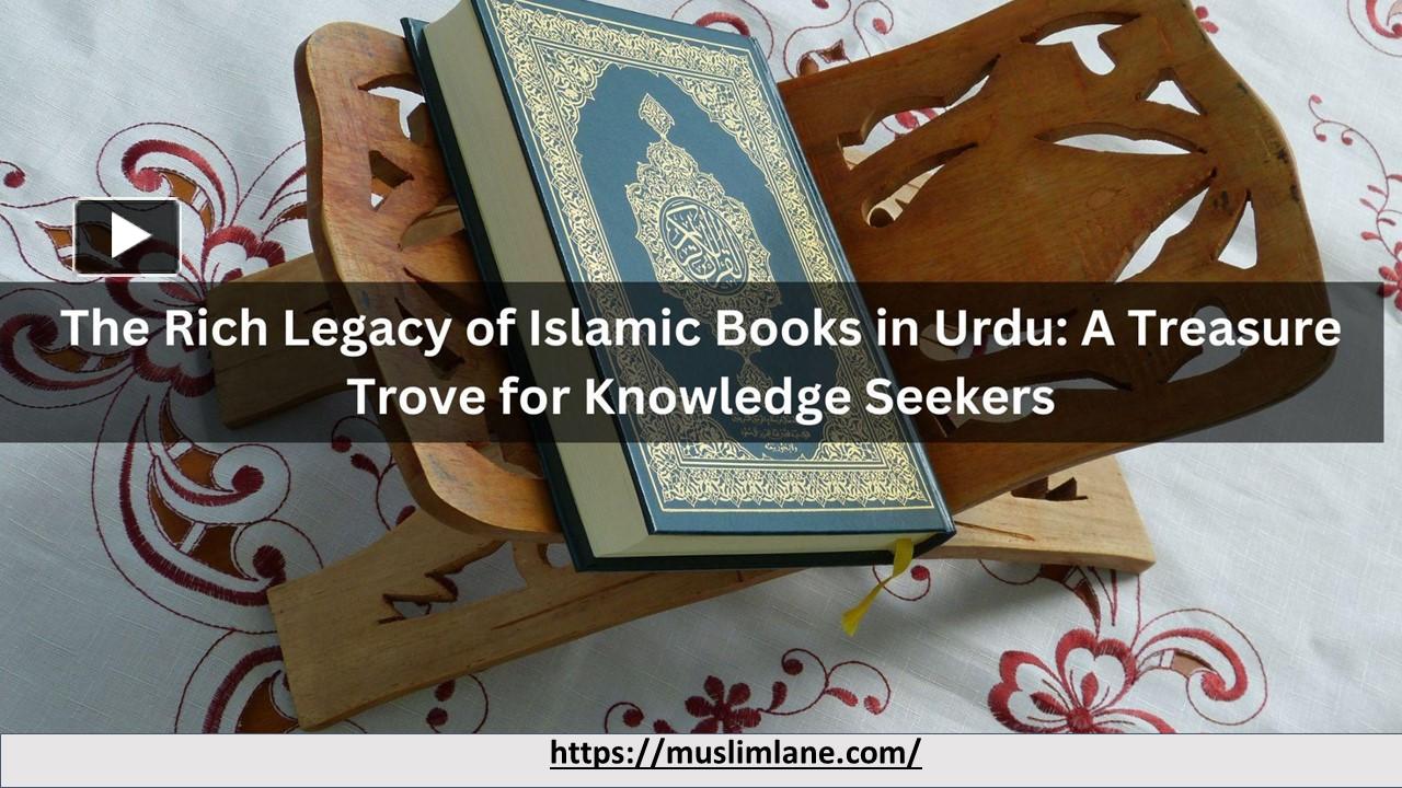 PPT – The Rich Legacy of Islamic Books in Urdu: A Treasure Trove for ...