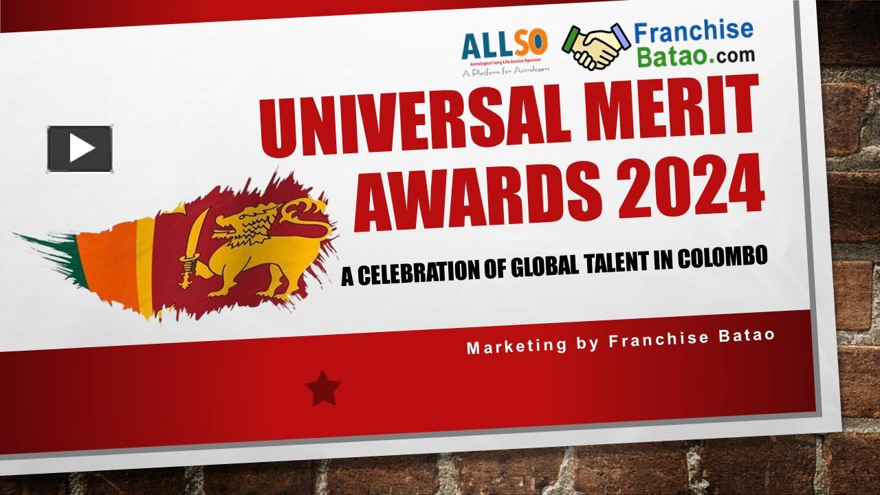 PPT – Universal Merit Awards 2024: A Celebration of Global Talent in ...