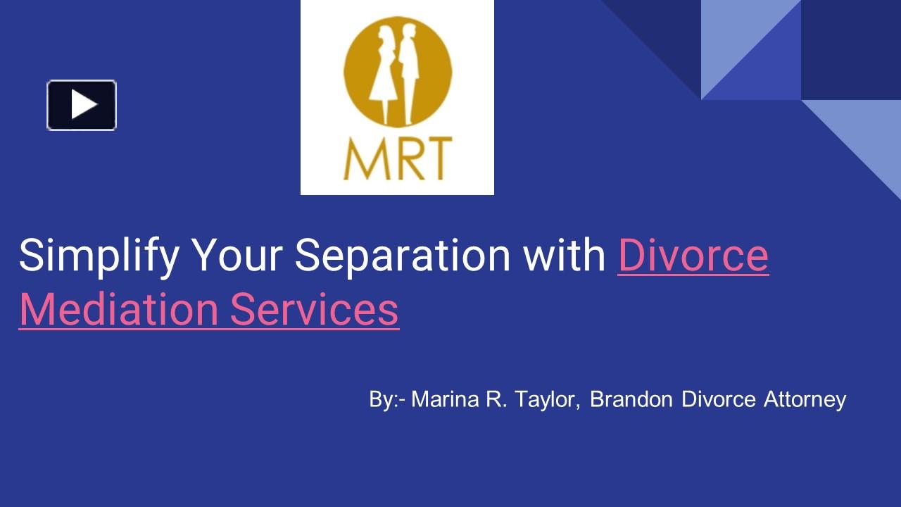 Simplify Your Separation with Divorce Mediation Services.pptx ...