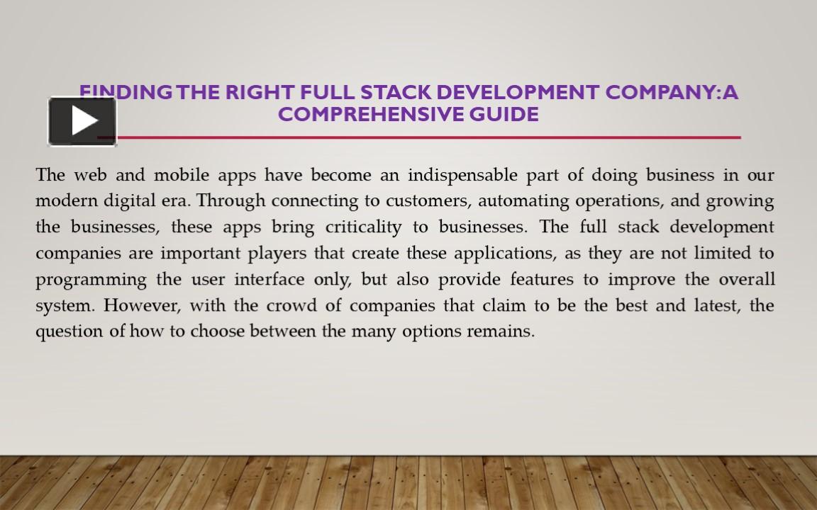PPT – Finding the Right Full Stack Development Company: A Comprehensive ...