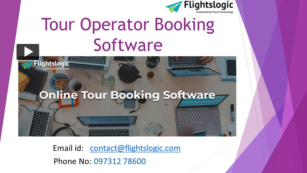 PPT – Tour Operator Booking Software PowerPoint presentation | free to ...