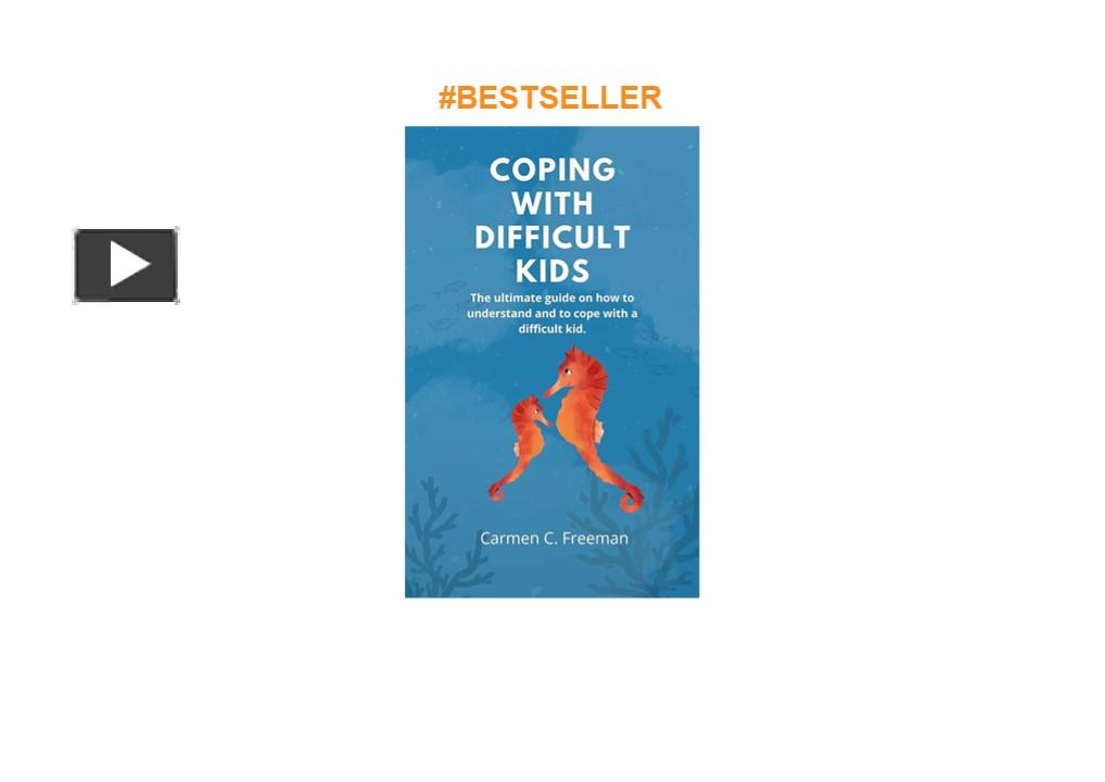 PPT – download⚡️ ️ Coping with difficult kids: The ultimate guide on ...