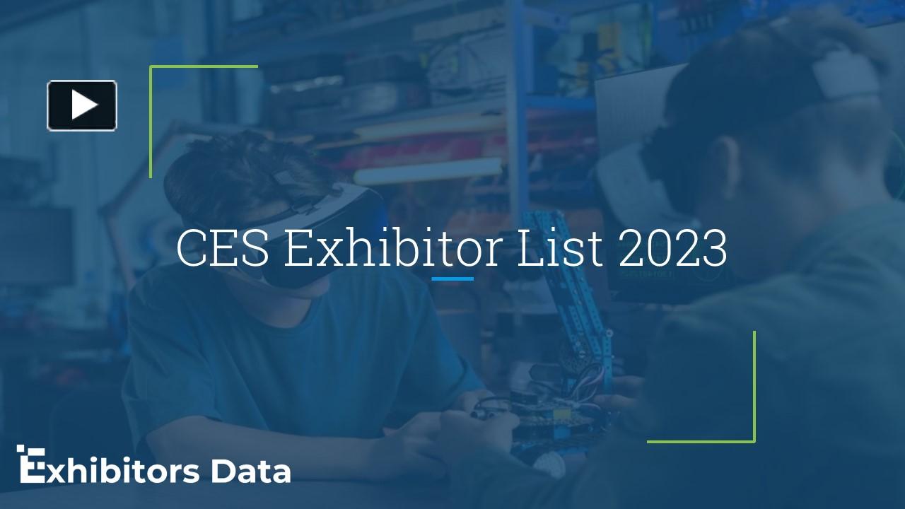 CES Exhibitor List 2023 presentation | free to download
