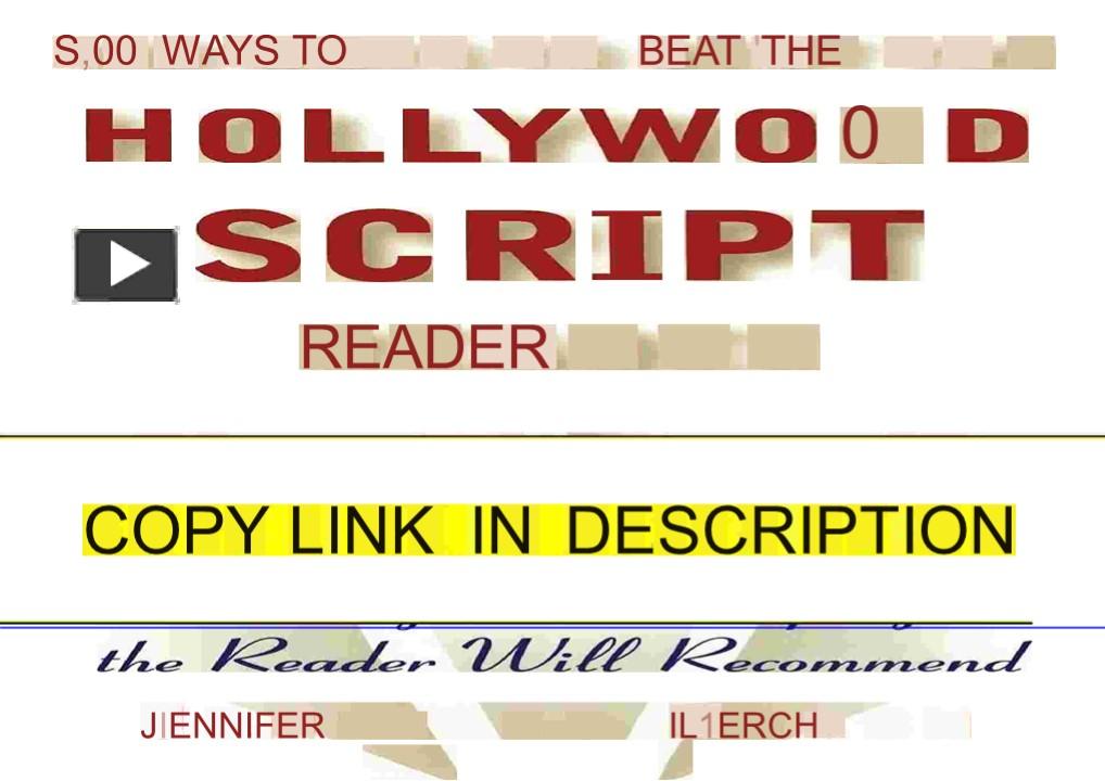 PPT – PDF_⚡ 500 Ways to Beat the Hollywood Script Reader: Writing the ...