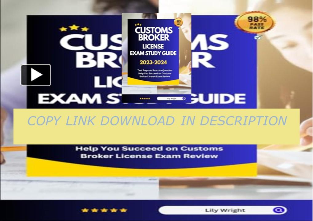 PPT – PDF (DOWNLOAD) Customs Broker License Exam Study Guide 2023-2024 ...