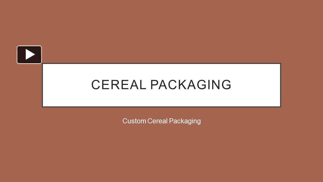PPT – Cereal Packaging PowerPoint presentation | free to download - id ...