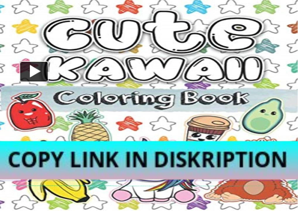 PPT – READ[PDF] Cute Kawaii Coloring Book: A Super Cute Coloring Book ...